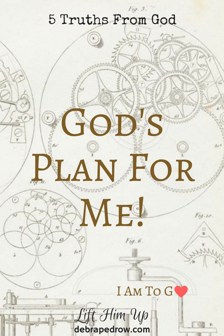 God’s Plan For Me! | Lift Him Up